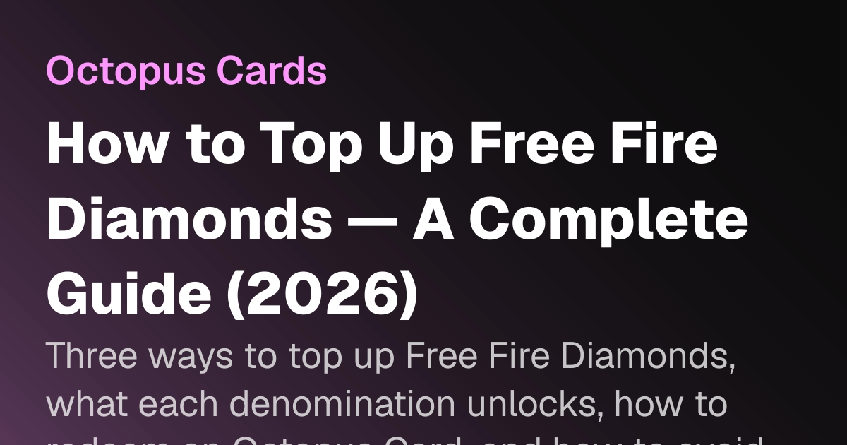 How to Top Up Free Fire Diamonds — A Complete Guide (2026) | Octopus Cards